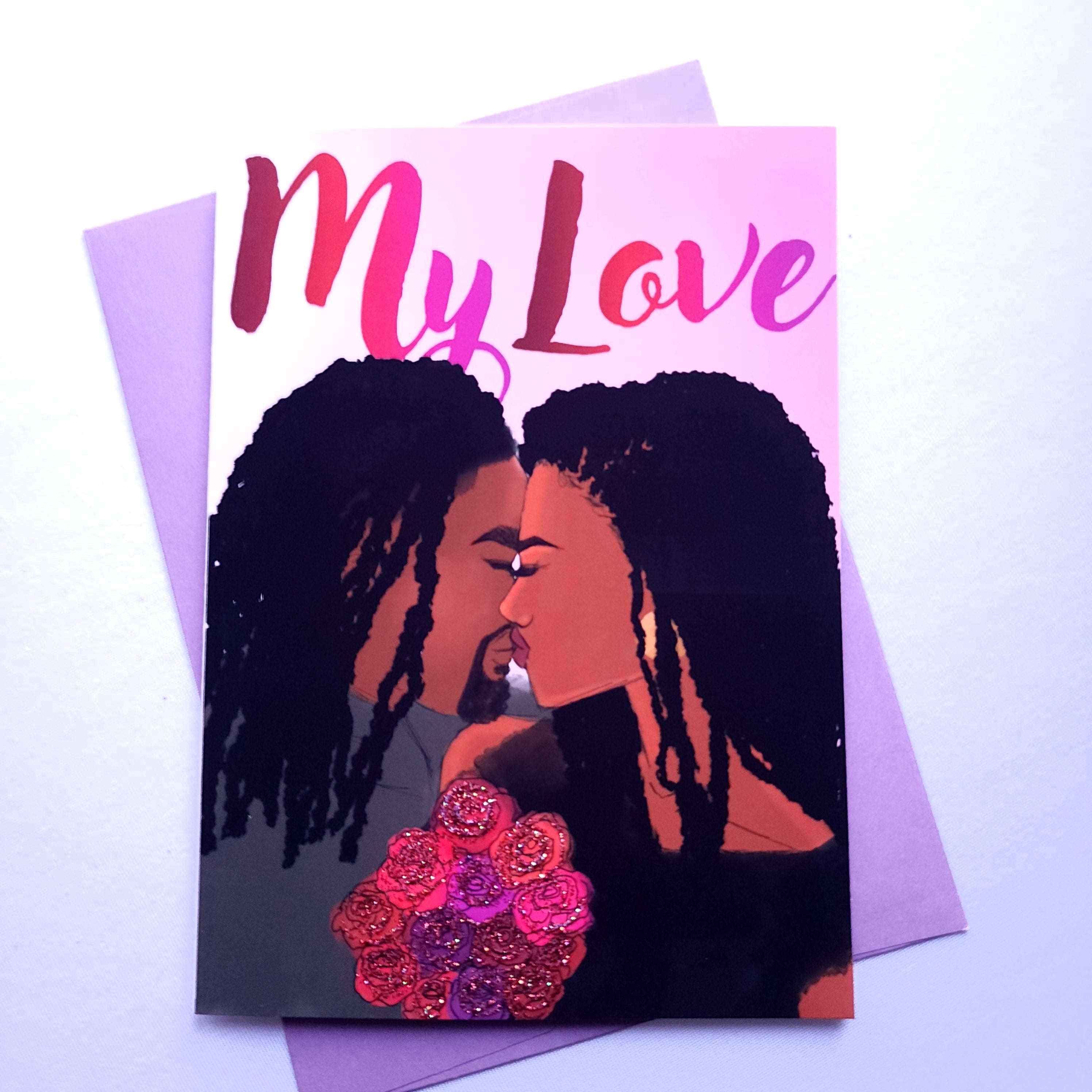 New! - My Love - Love/Valentine's Day Card – Keliah Dyann